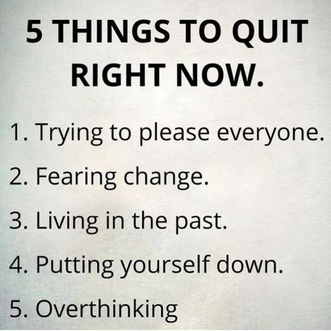 5 Things To Quit Right Now